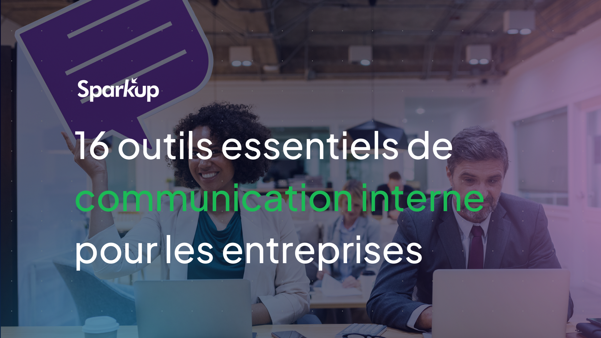 Les meilleurs outils de communication interne en 2025